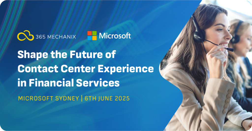 The Future of Contact Centers – A Roundtable at Microsoft Sydney ...